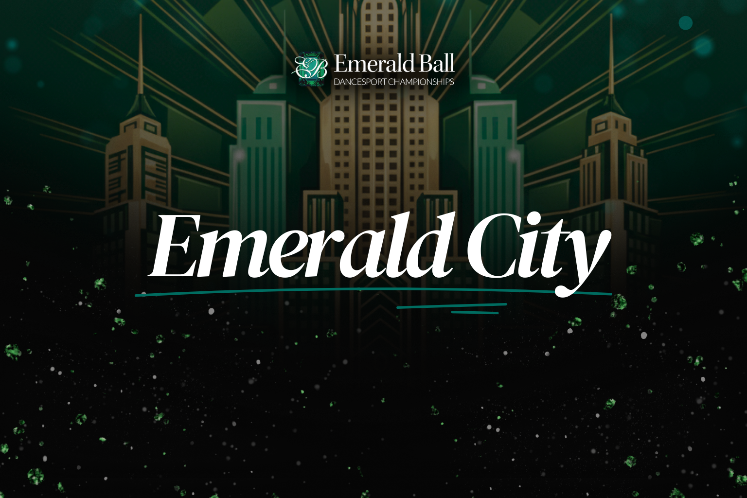 2026 Nightclub Theme – “Emerald City” | Emerald Ball Dancesport ...